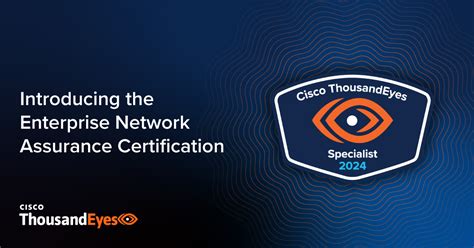 Introducing The Enterprise Network Assurance Certification