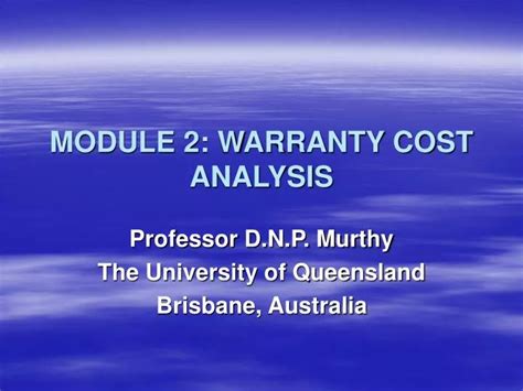 PPT MODULE 2 WARRANTY COST ANALYSIS PowerPoint Presentation Free Download ID 345358
