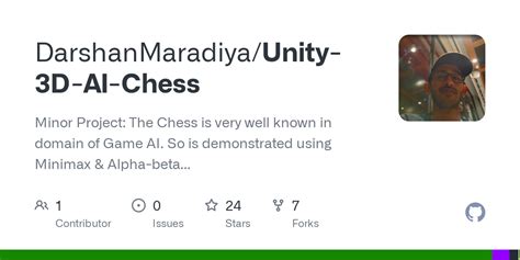 GitHub DarshanMaradiya Unity D AI Chess Minor Project The Chess Is Very Well Known In