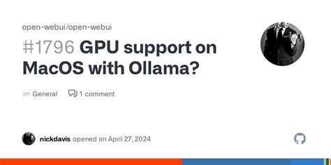Gpu Support On Macos With Ollama · Open Webui Open Webui · Discussion