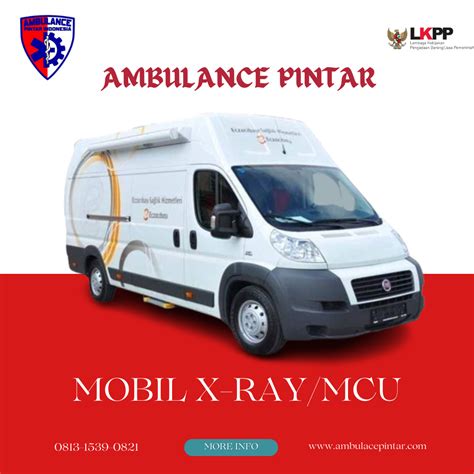 Mobil X Ray Mcu Ambulance Pintar