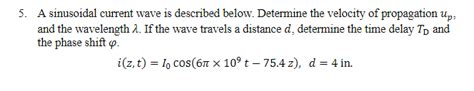 Solved A Sinusoidal Current Wave Is Described Below Chegg