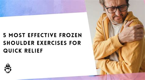 Frozen Shoulder Exercises
