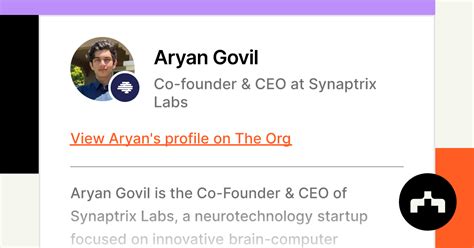 Aryan Govil Co Founder And Ceo At Synaptrix Labs The Org