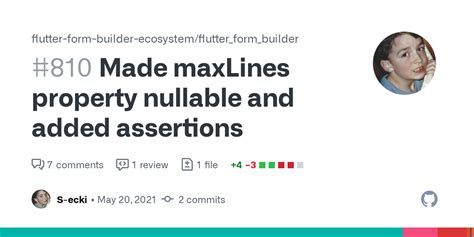 made maxlines property nullable and added assertions by s ecki · pull request 810 · flutter