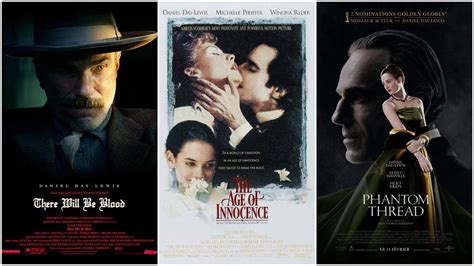 8 Daniel Day Lewis Movies That Feature The Thespians Best Performances