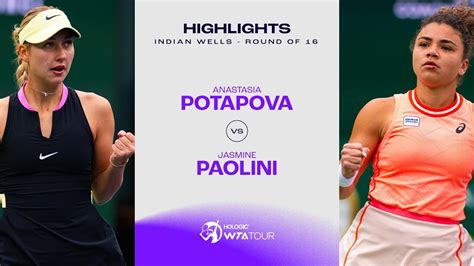 Anastasia Potapova Vs Jasmine Paolini 2024 Indian Wells Round Of 16