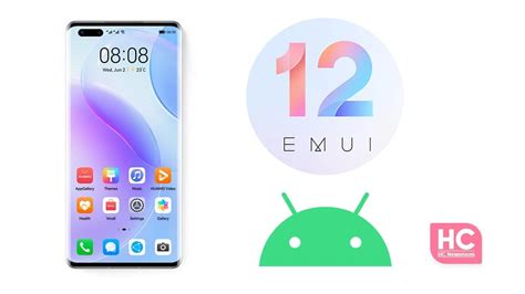Emui Android 11 Emui 12 Huawei Central