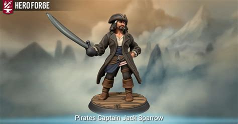 Pirates Captain Jack Sparrow Made With Hero Forge