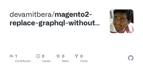 Github Devamitberamagento2 Replace Graphql Without Pay
