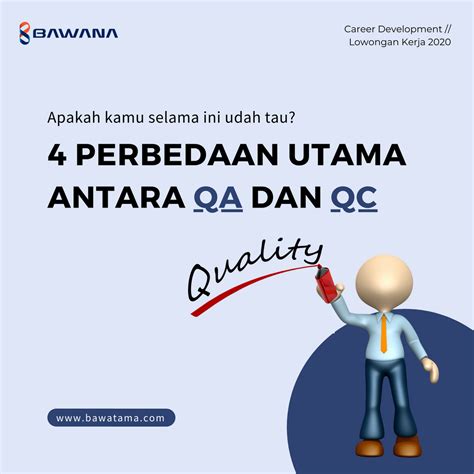 4 Perbedaan Utama Antara Qa Dan Qc