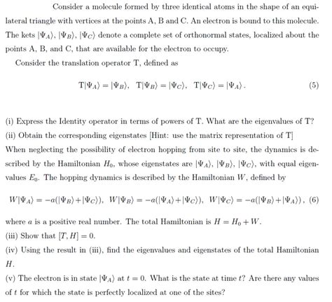 Solved Consider A Molecule Formed By Three Identical Atoms