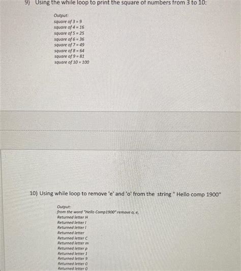 Solved 9 Using The While Loop To Print The Square Of