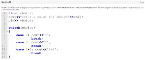 Solved Question 11 1 Pts 1 Identify And Write The Errors For