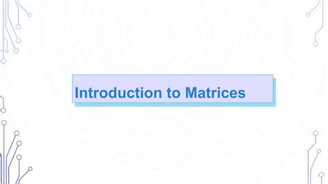 2 Introduction To Matrices Matrix Multiplication Laws Of