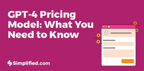 Gpt 4 Pricing Model What You Need To Know Simplified