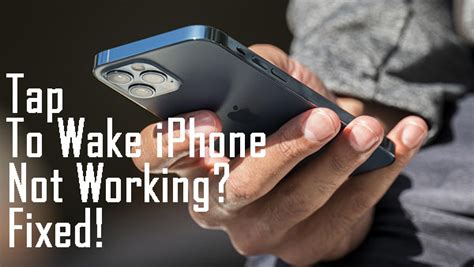 Fix Iphone Raise Tap To Wake Not Working On Ios 15 14 13