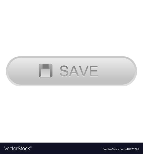 Save Grey Button Royalty Free Vector Image VectorStock