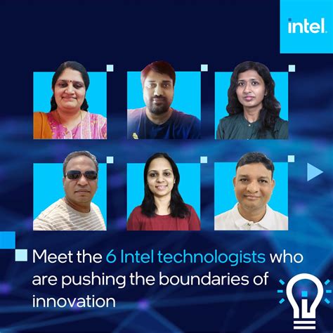 Meet The 6 Intel Technologists Who Are Pushing The Boundaries Of