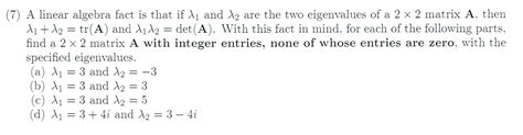 A Linear Algebra Fact Is That If Lambda And Lambda Chegg