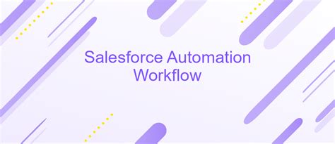 Salesforce Automation Workflow Apix Drive