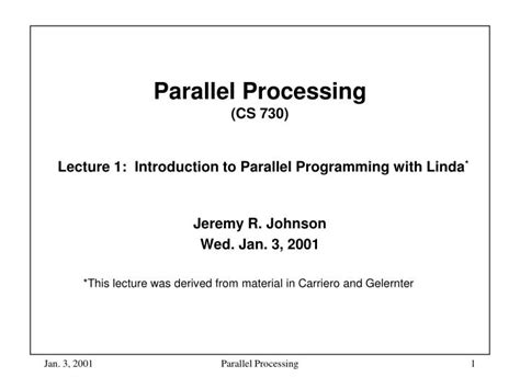 Ppt Parallel Processing Cs 730 Lecture 1 Introduction To Parallel