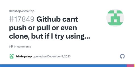Github Cant Push Or Pull Or Even Clone But If I Try Using Command Line It Works Just Fine