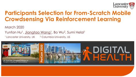 Pdf Percom 2020 Presentation Participants Selection For From Scratch Mobile Crowdsensing Via