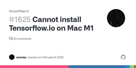 cannot install on mac m1 · issue 1625 · tensorflow io · github