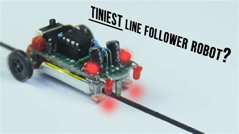 make the tiniest line follower robot without a microcontroller youtube