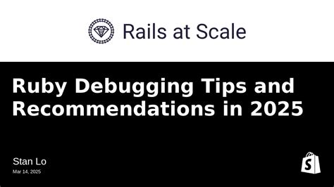 Ruby Debugging Tips And Recommendations In 2025