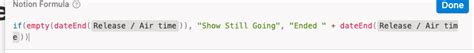 if not end date display text notion formula help r notion