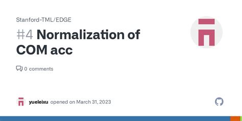 Normalization Of Com Acc · Issue 4 · Stanford Tml Edge · Github