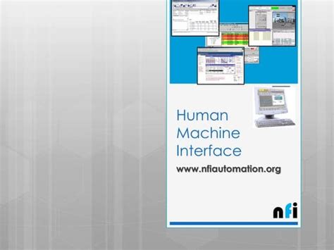 Human Machine Interfaces Hmi Understanding Types And Importance Ppt
