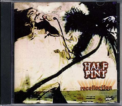 Do It Once™ Half Pint Recollection Cornerstone Cd 2000