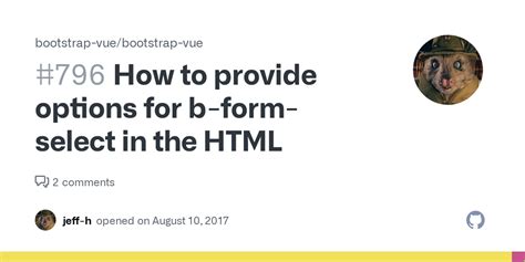 How To Provide Options For B Form Select In The Html · Issue 796