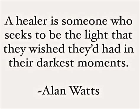 Healing Quotes For Someone Else Being Healers Quotes A Light In