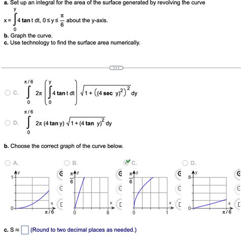 Solved A Set Up An Integral For The Area Of The Surface Chegg