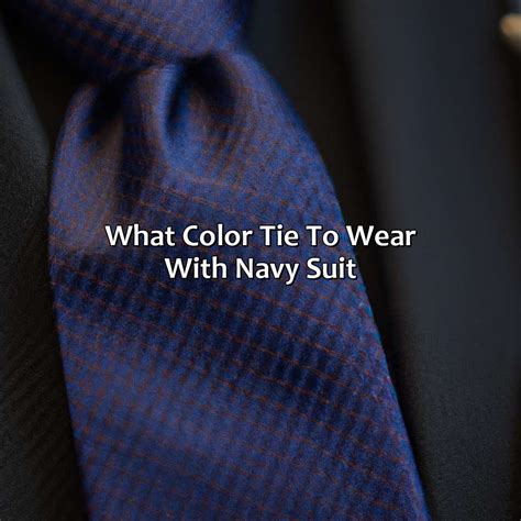 What Color Tie To Wear With Navy Suit