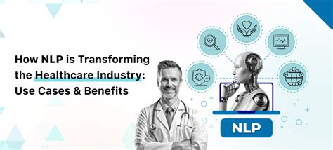 Nlp In Healthcare Use Cases And Benefits Explained
