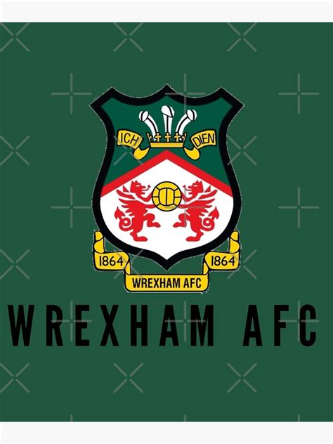Wrexham Afc Wrexham Wrexham Association Football Club Poster For Sale