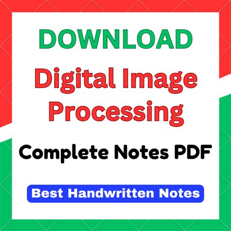 Handwritten Digital Image Processing Notes Pdf Free Download