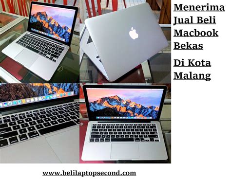 Menerima Jual Beli Macbook Di Malang Jual Beli Laptop Kamera Bekas Service Sparepart Di Malang