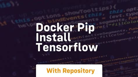 Docker Pip Install Tensorflow Youtube