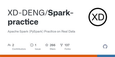 Github Xd Deng Spark Practice Apache Spark Pyspark Practice On