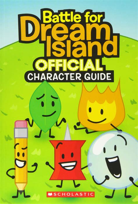 Battle For Dream Island Official Character Guide By Na Various Goodreads