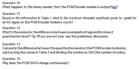 SOLVED Question 10 What Happens To The Binary Number That The PCM