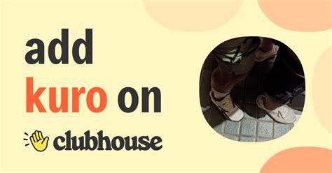 Kuro Lee Clubhouse