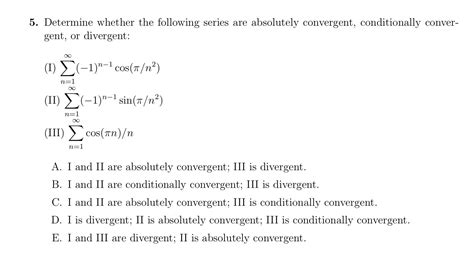 [calculus Ii] Why Does Iii Converge Conditionally R Homeworkhelp