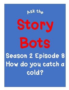 Storybots Season 2 Episode 8 How Do You Catch A Cold By Snapchats Of A